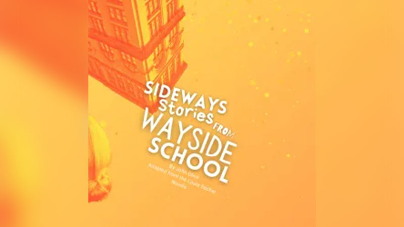 Sideways Stories From Wayside School | Bloomsburg, PA | NEPA Events